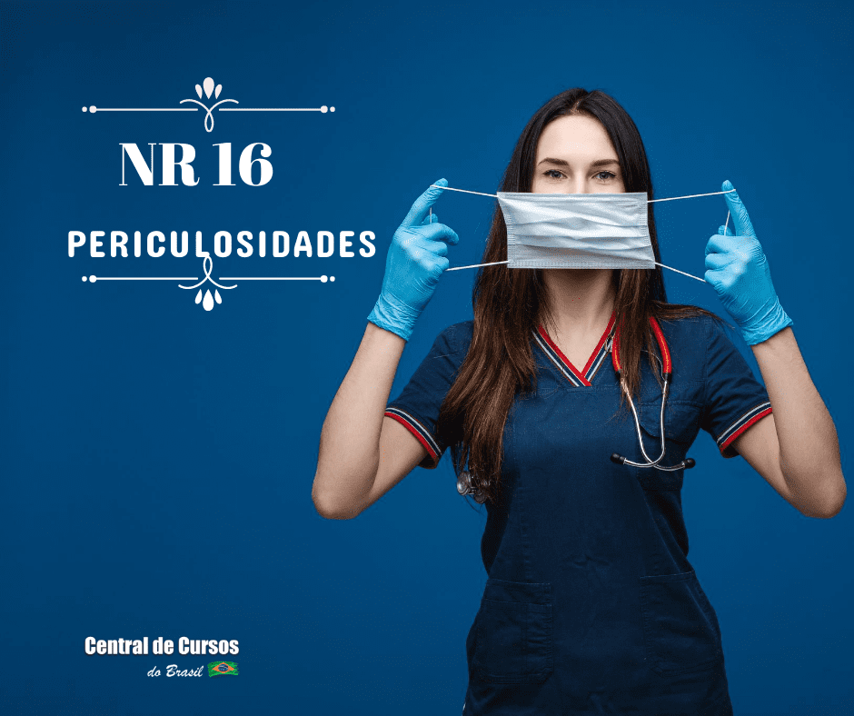 Treinamento NR16 atividades perigosas - Segurança do Trabalho
